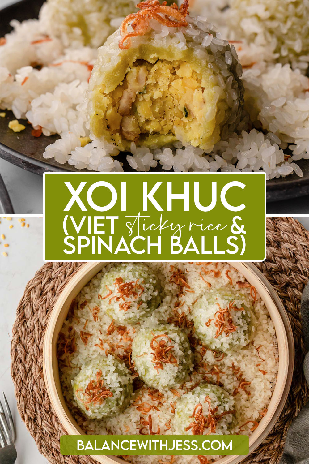Xôi Khúc (Vietnamese Sticky Rice and Spinach Balls) - Balance With Jess