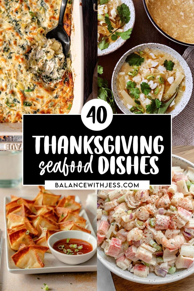 40 Best Seafood Thanksgiving Dishes - Balance With Jess